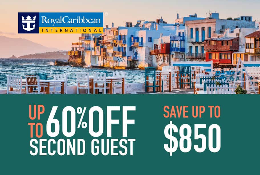 Royal Caribbean - 60% off the 2nd Guest - Europe Cruises | Cruise Guru