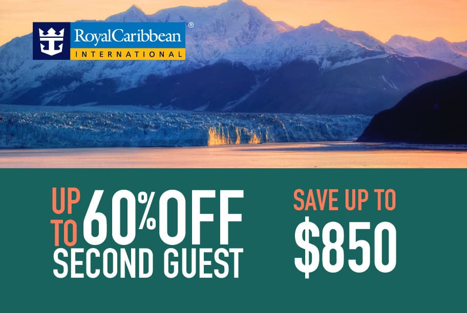 Royal Caribbean - 60% off the 2nd Guest - North America Cruises ...